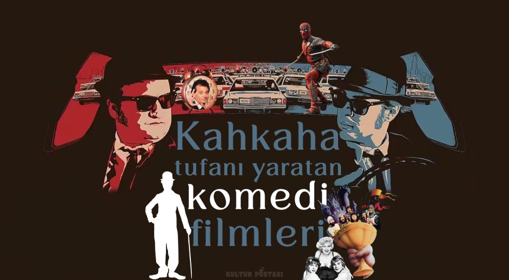 Kahkaha tufanı yaratan komedi filmleri - Kültür Postasi